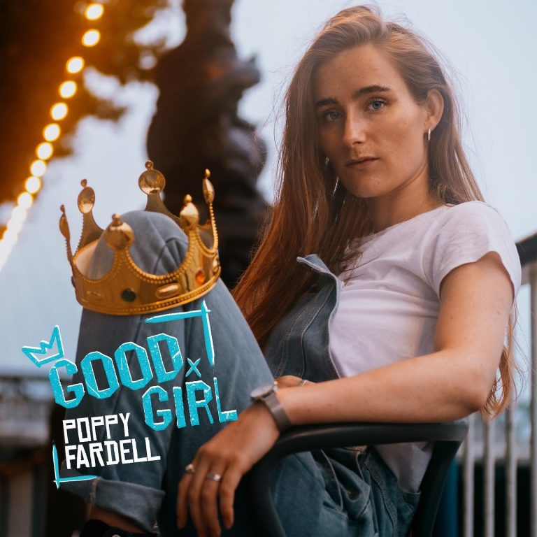 Poppy Fardell – Good Girl