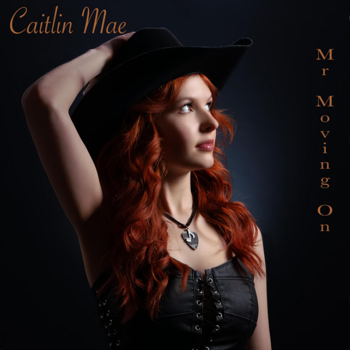 Caitlin Mae – Mr Moving On